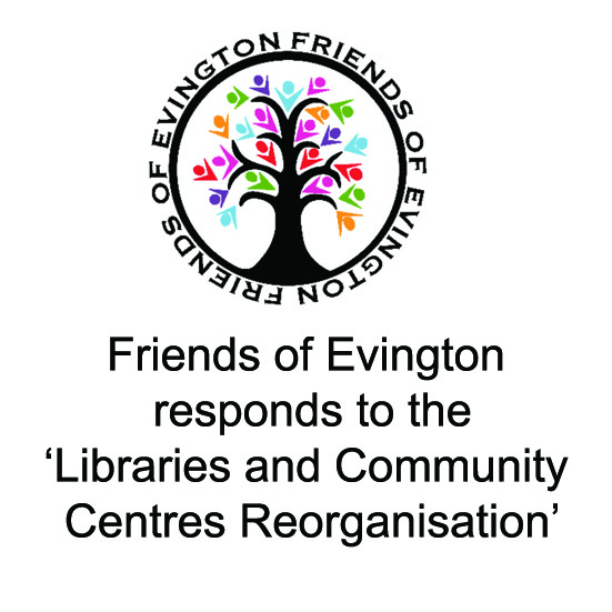 Libraries and Community Centres reorganisation – Evington Echo